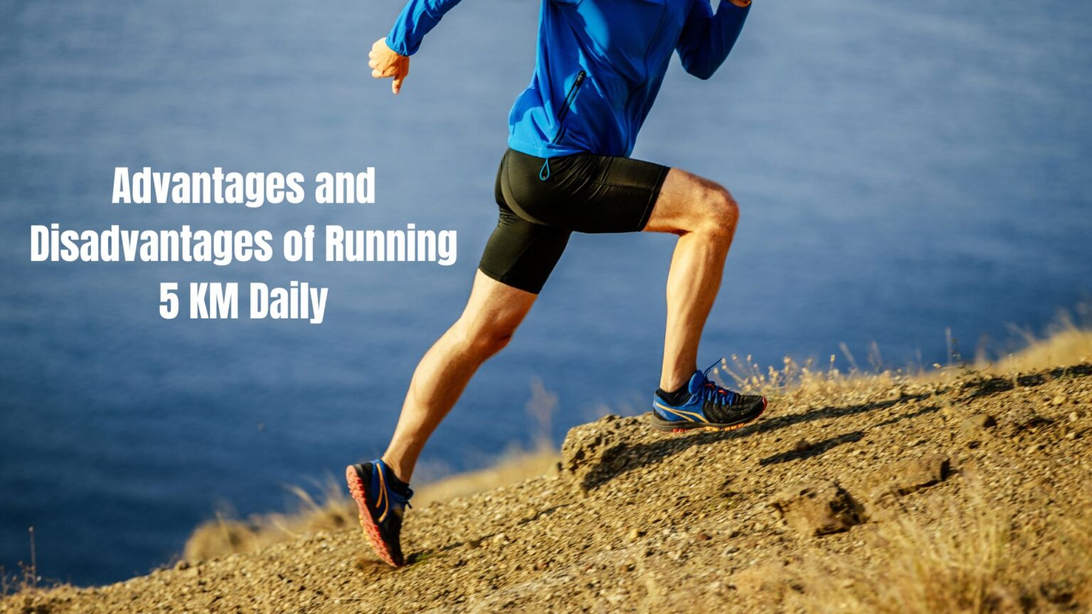 Benefits of Running 5 KM Daily: Complete Information 2025